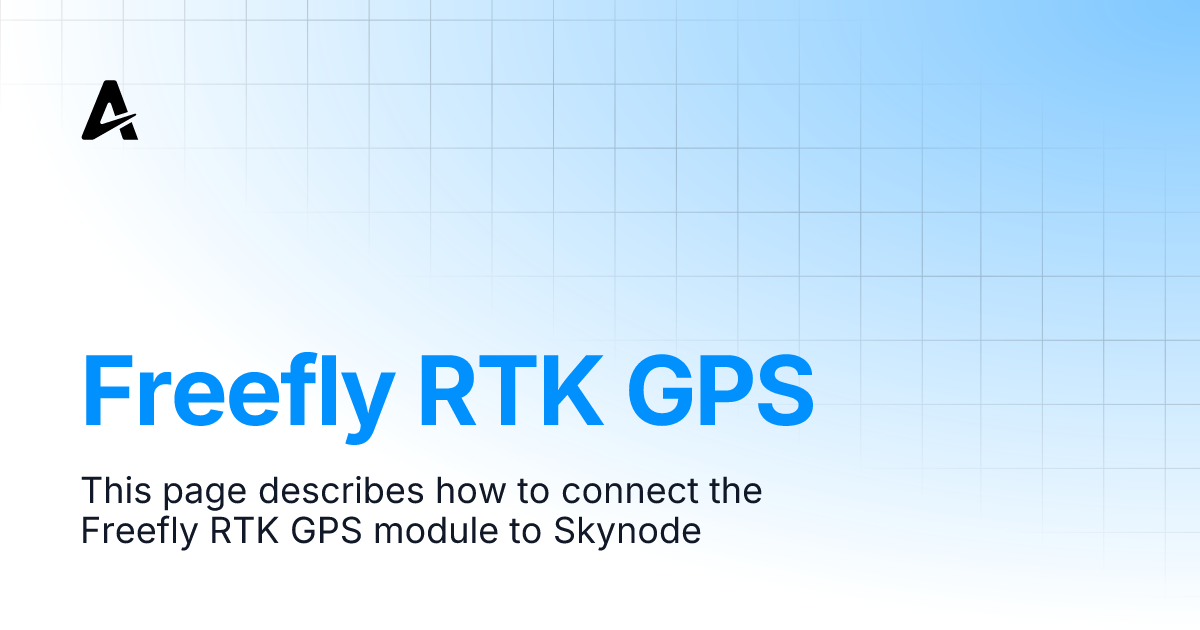 Freefly RTK GPS | Auterion Documentation