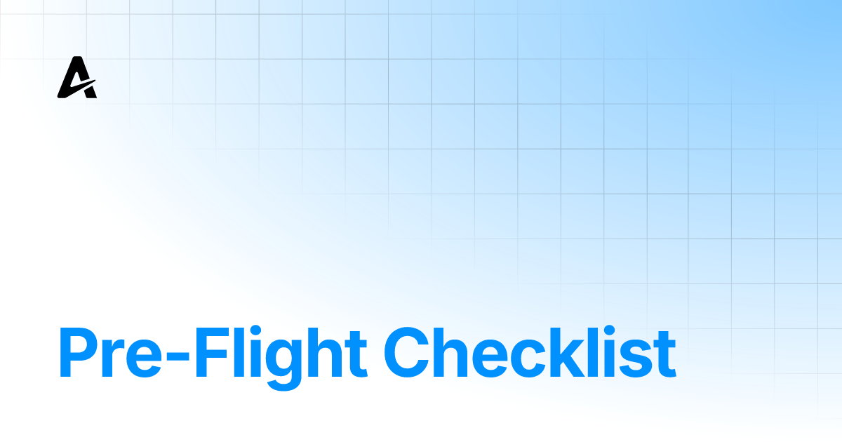 Pre-Flight Checklist | Auterion Documentation