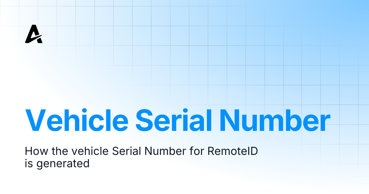 Vehicle Serial Number | Auterion Documentation