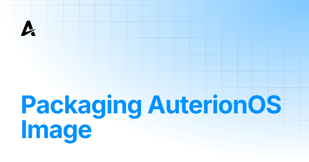 Packaging AuterionOS Image | Auterion Documentation