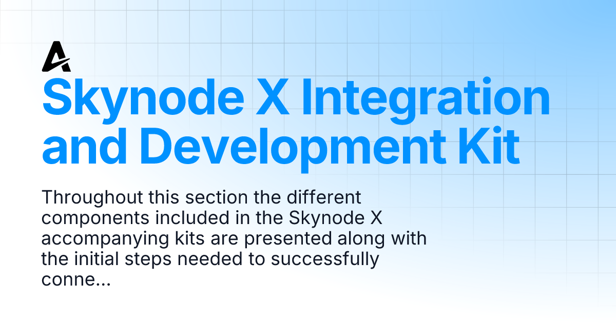 Skynode X Integration and Development Kit | Auterion Documentation