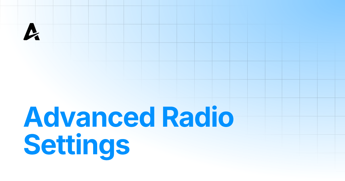 Advanced Radio Settings | Auterion Documentation