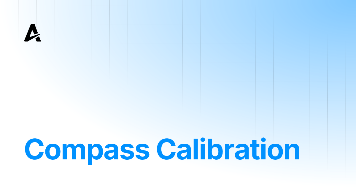 Compass Calibration | Auterion Documentation