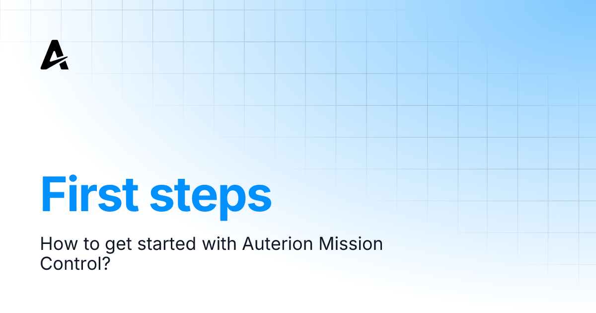 First steps | Auterion Documentation