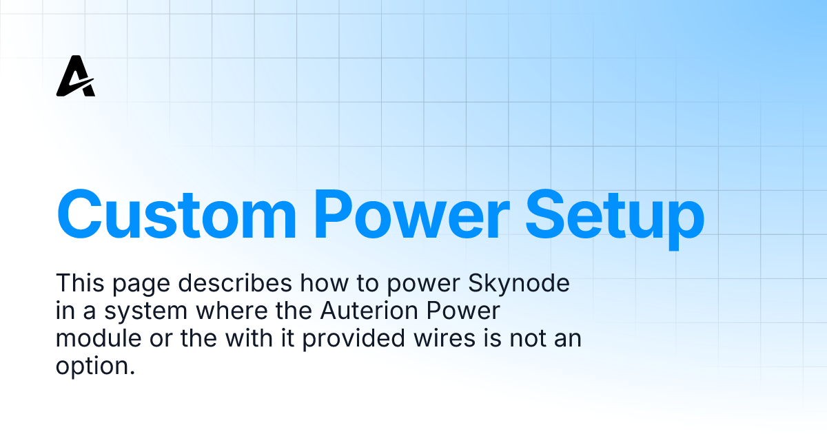 Custom Power Setup | Auterion Documentation