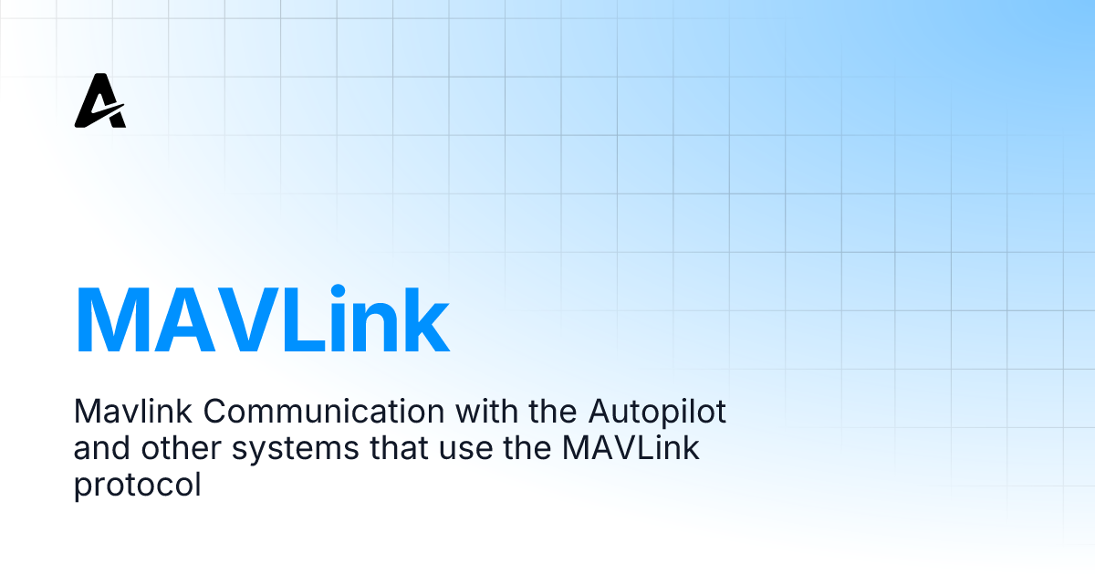 MAVLink | Auterion Documentation