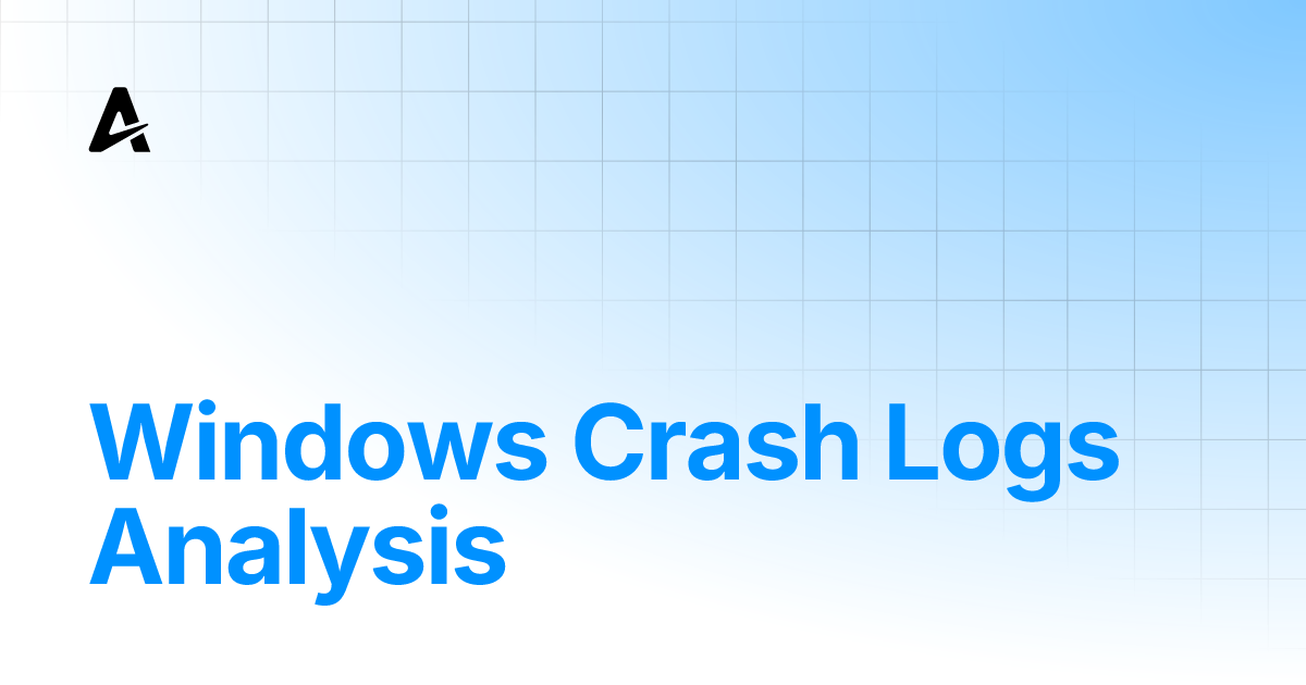 Windows Crash Logs Analysis | Auterion Documentation