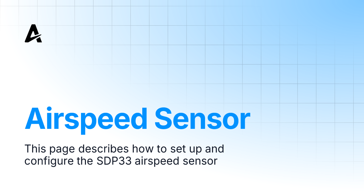 Airspeed Sensor | Auterion Documentation