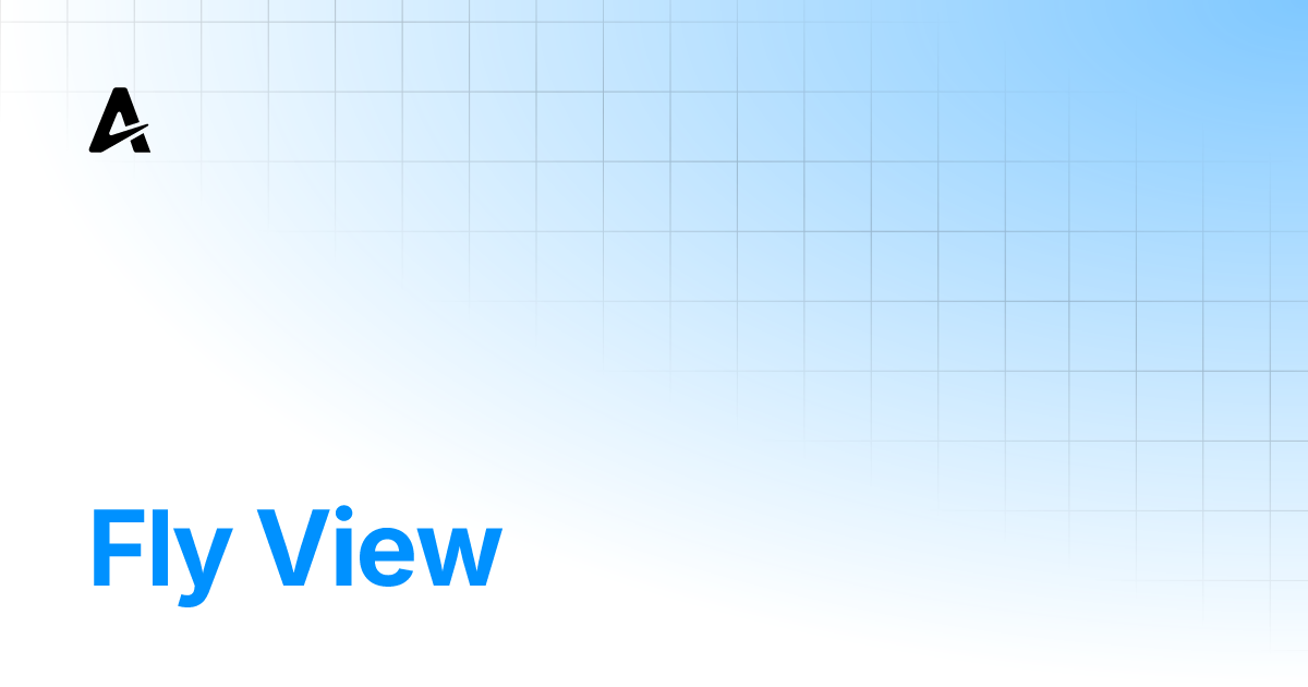 Fly View | Auterion Documentation