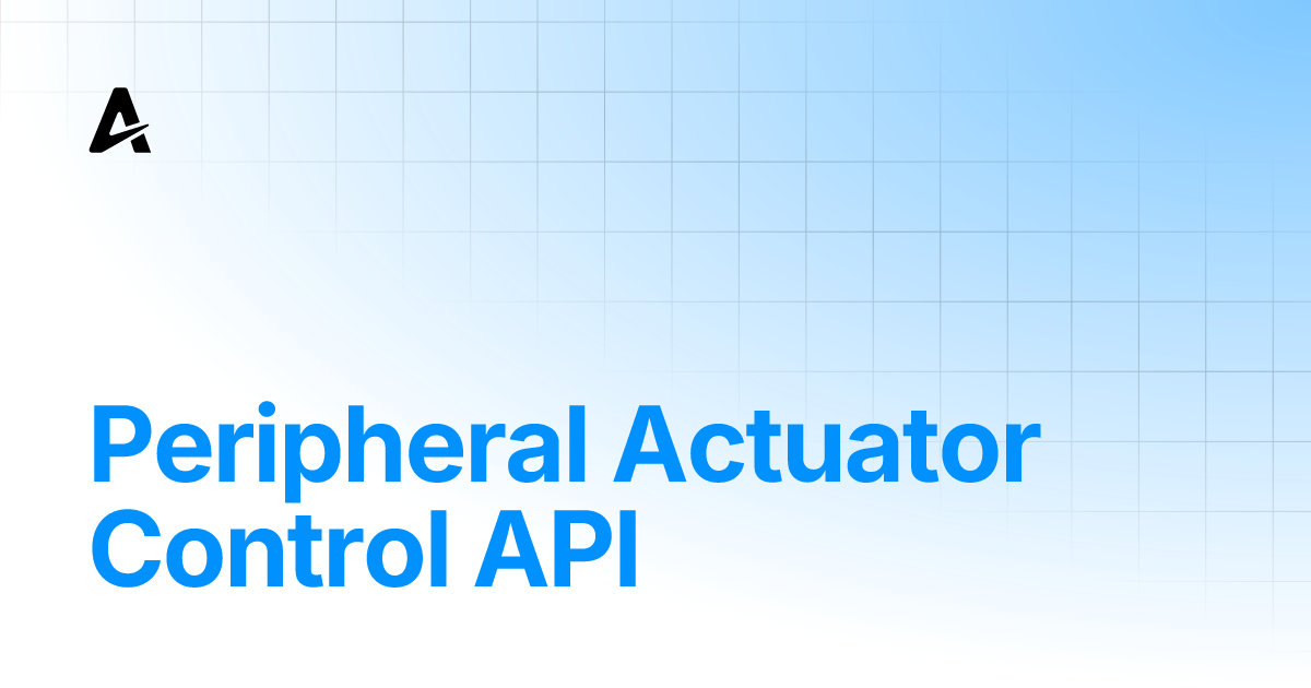 Peripheral Actuator Control API | Auterion Documentation